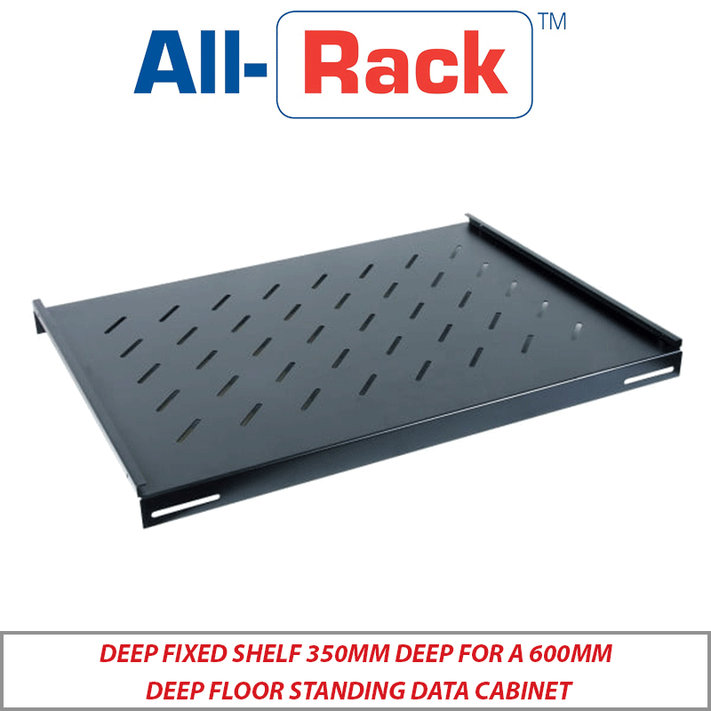 ALL-RACK DEEP FIXED SHELF 350MM DEEP FOR A 600MM DEEP FLOOR STANDING ...